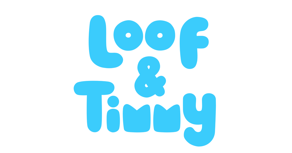 Loof & Timmy