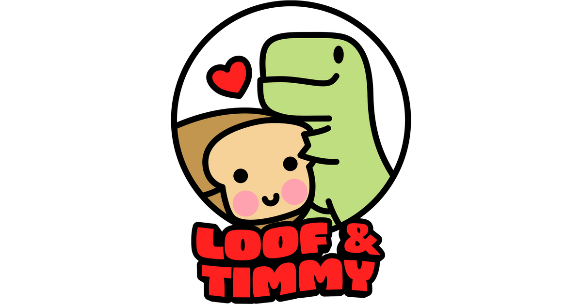Loof & Timmy